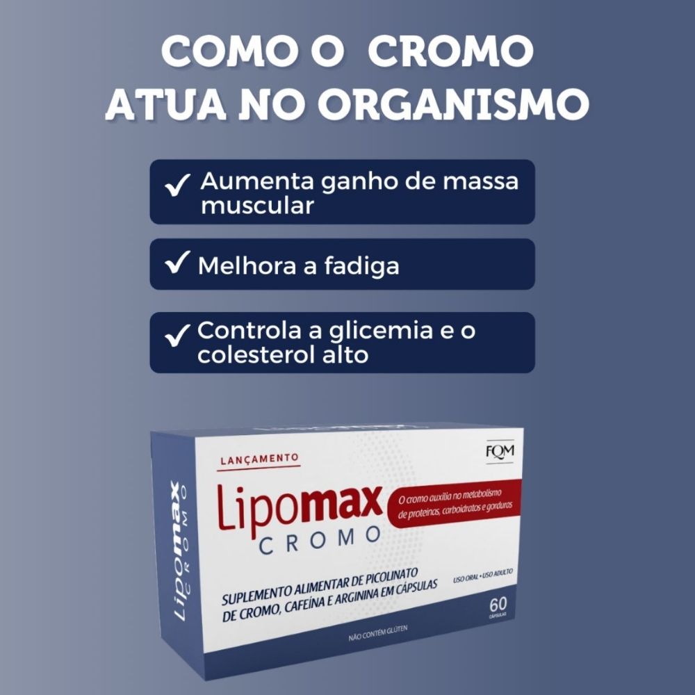 Lipomax Cromo com 60 Cápsulas - anossadrogaria